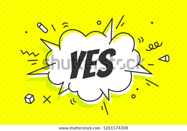 Yes Speech Bubble Banner Speech Bubble Stock Vector (Royalty Free ...