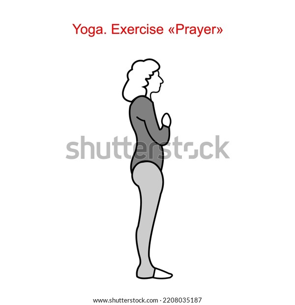 Yoga Pose Exercise Prayer Upright Position Stock Vector (Royalty Free ... Yoga Pose Exercise Prayer Upright Position Stock Vector (Royalty Free ...