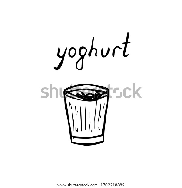 Yogurt Glass Lettering Vector Illustration Hand Stock Vector (Royalty ...
