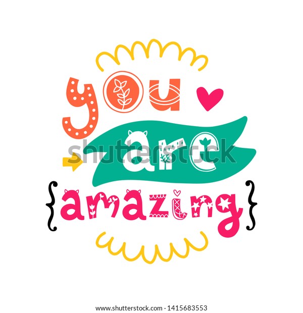 You Amazing Vector Doodle Poster Phrase Stock Vector (Royalty Free ...