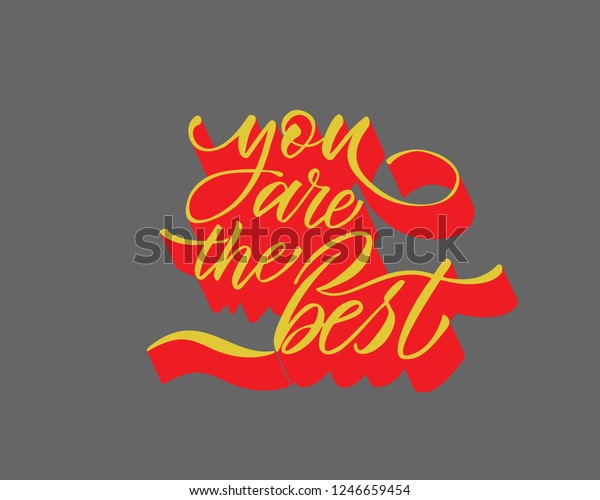 You Best Text Vector Lettering Invitation Stock Vector (Royalty Free ...