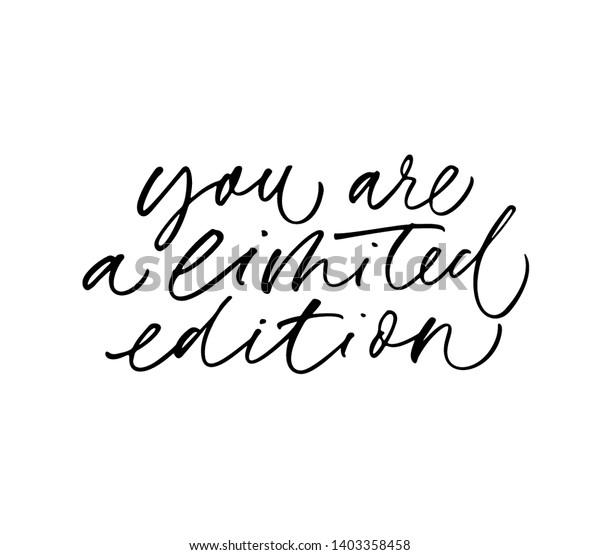 You Limited Edition Quote Vector Calligraphy Stock Vector (Royalty Free ...