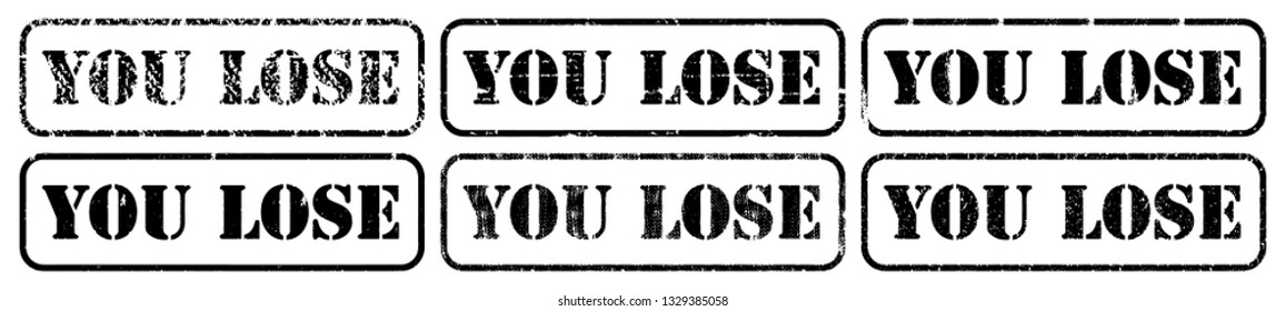 62 You Lose Game Stock Vectors Images And Vector Art Shutterstock