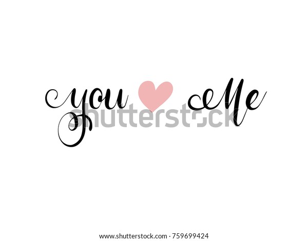 You Me Calligraphy Hand Lettering Vector: เวกเตอร์สต็อก (ปลอดค่า ...