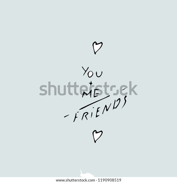 You Me Friends Vector Hand Drawn Stock Vector (Royalty Free) 1190908519 ...