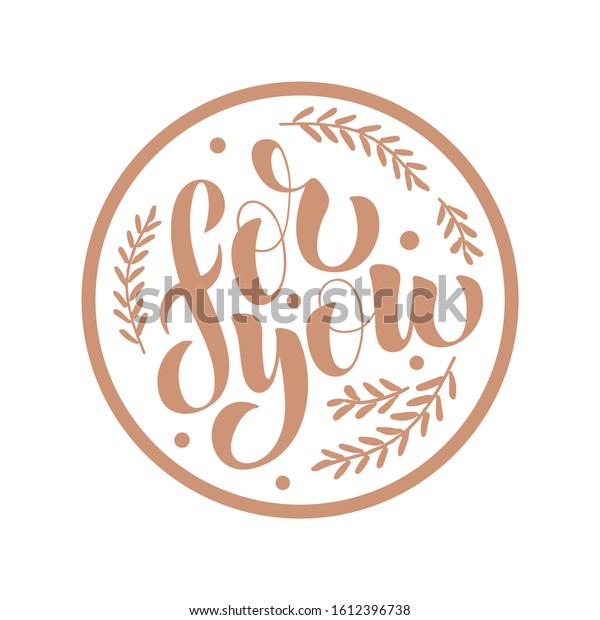 You Vector Illustration Hand Lettering Declaration Stock Vector ...