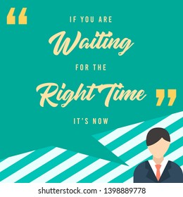 You Waiting Right Time Now Vintage Stock Vector (Royalty Free ...