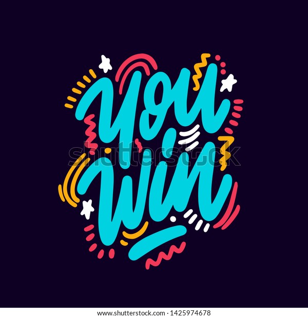 You Win Hand Drawn Lettering Design Stock Vector (Royalty Free ...