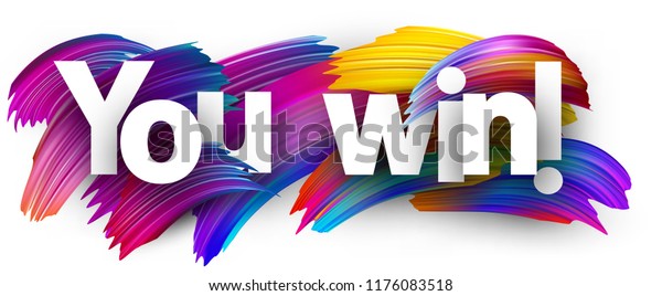You Win Poster Spectrum Brush Strokes Stock Vector (Royalty Free ...