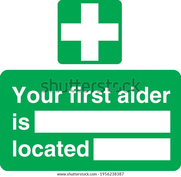 Your First Aider Located Green White Stock Vector (Royalty Free) 1956238387