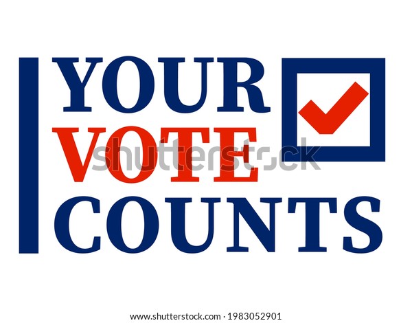 Your Vote Counts Design Clipart Image Stock Vector (Royalty Free ...