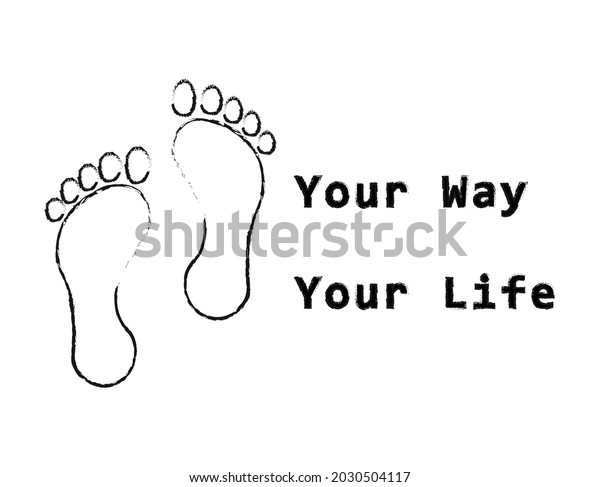 Your Way Your Life Slogan Graphic Stock Vector (Royalty Free ...