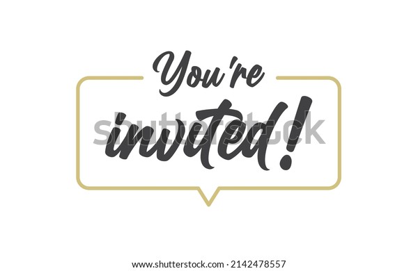 Youre Invited Calligraphy Lettering Message Invitation Stock Vector ...