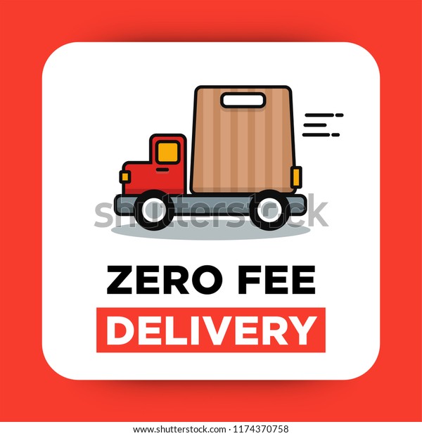 Zero Fee Delivery Sticker Truck Bag Stock Vector (Royalty Free ...