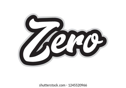 Zero Hand Written Word Text Typography Stock Vector (Royalty Free ...