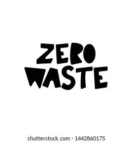 Zero Waste Hand Lettering Phrase Stock Vector (Royalty Free) 1442860175 ...