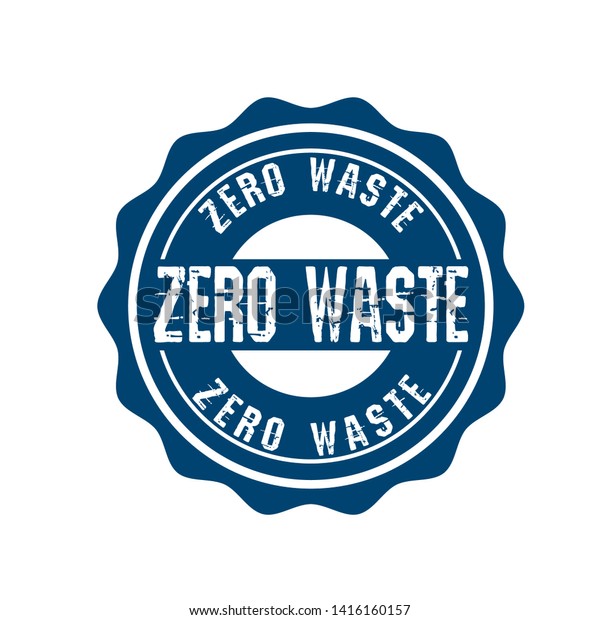 Zero Waste Rubber Stamp Label Badge Stock Vector (Royalty Free ...