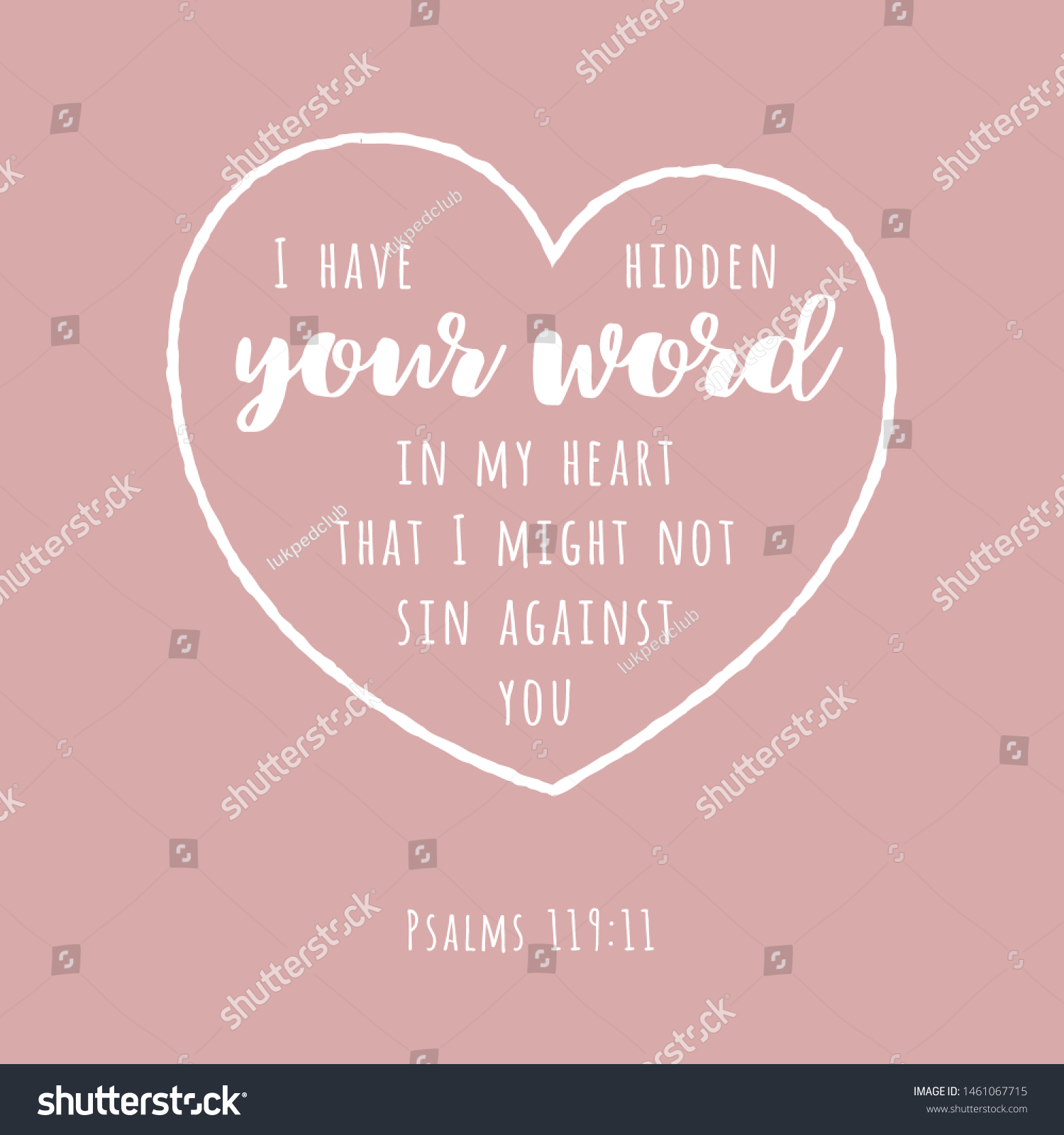 Bible Quote Hide Your Word My Stock Vector (Royalty Free) 1461067715 ...