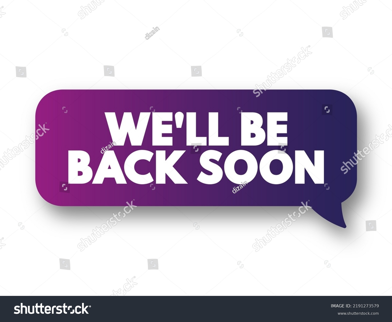 Well Be Back Soon Text Message Stock Vector (Royalty Free) 2191273579 ... Well Be Back Soon Text Message Stock Vector (Royalty Free) 2191273579 ...