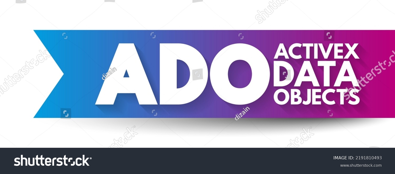 Ado Activex Data Objects Acronym Technology Stock Vector Royalty Free 2191810493 Shutterstock