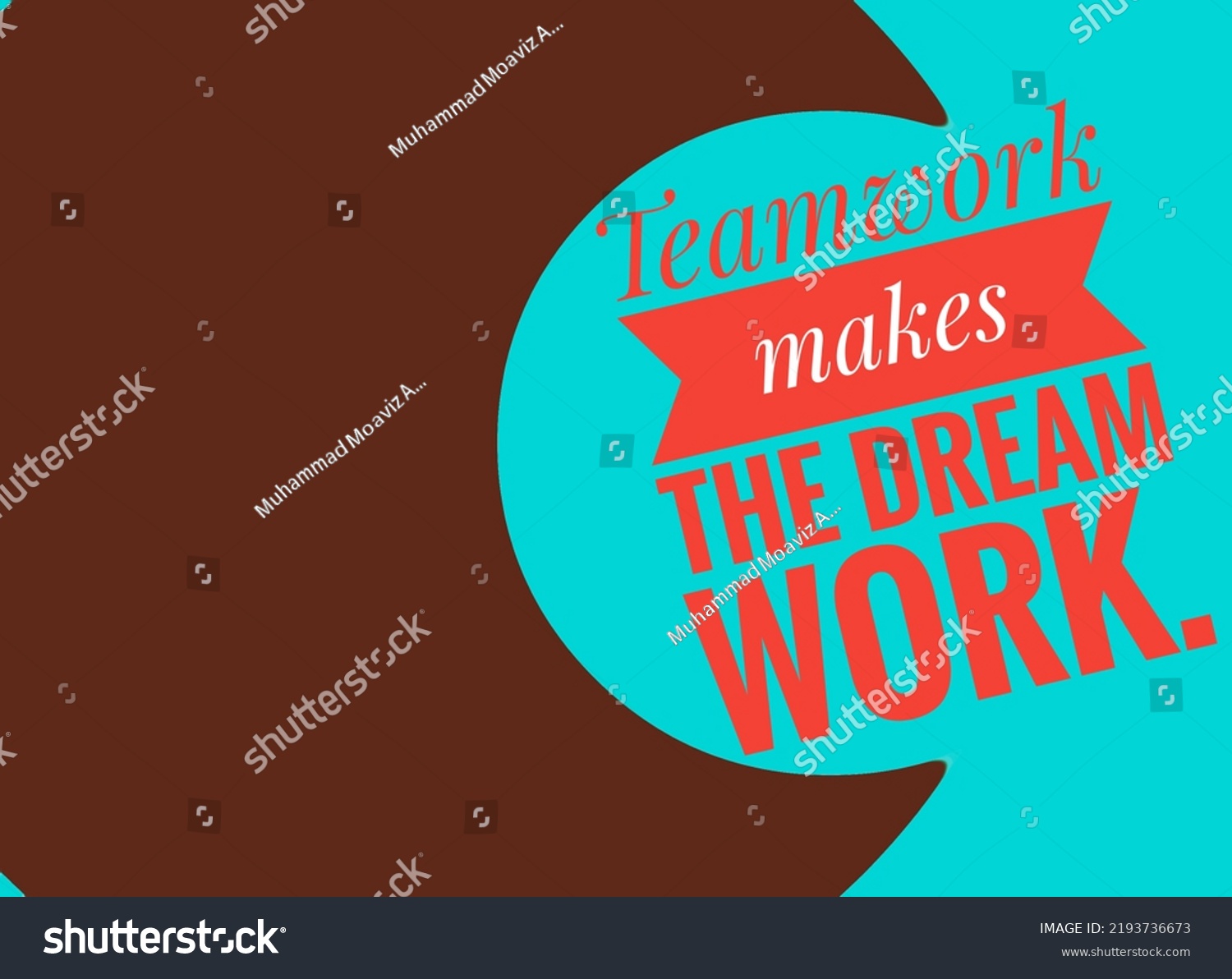 Teamwork Makes Dream Work Stock Illustration 2193736673 | Shutterstock Teamwork Makes Dream Work Stock Illustration 2193736673 | Shutterstock