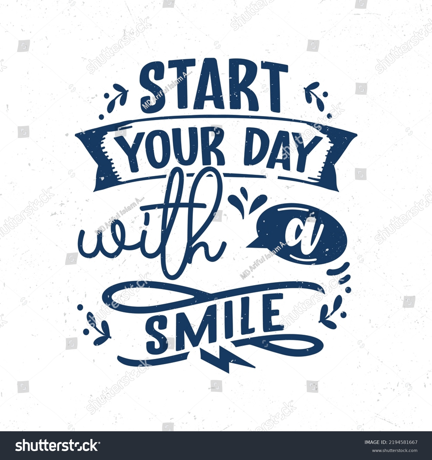 Start Your Day Smile Hand Lettering Stock Vector (Royalty Free) 2194581667 | Shutterstock