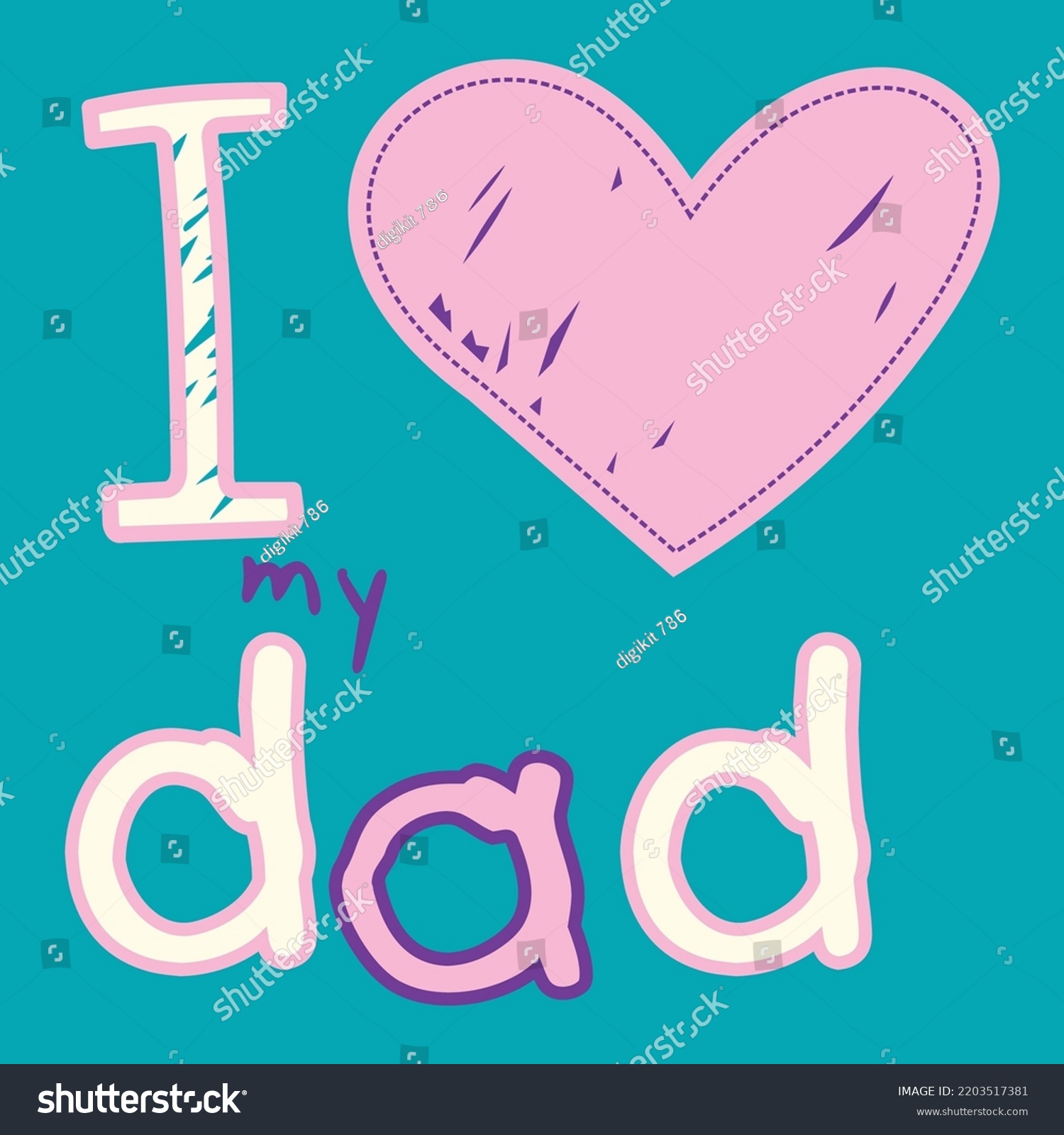 Love My Dad Graphic Vector Illustration Stock Vector Royalty Free