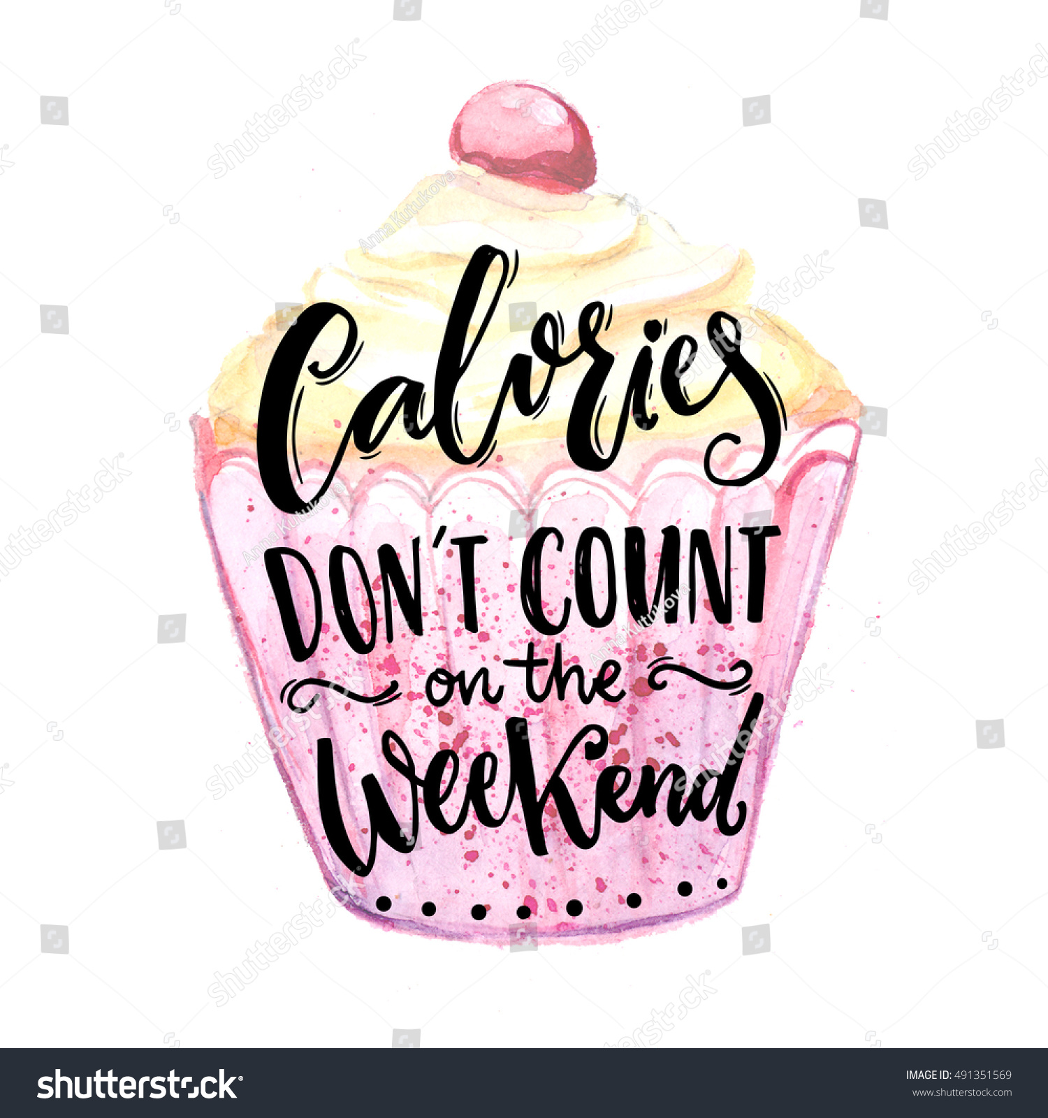 Calories Dont Count On Weekend Funny Stock Illustration 491351569