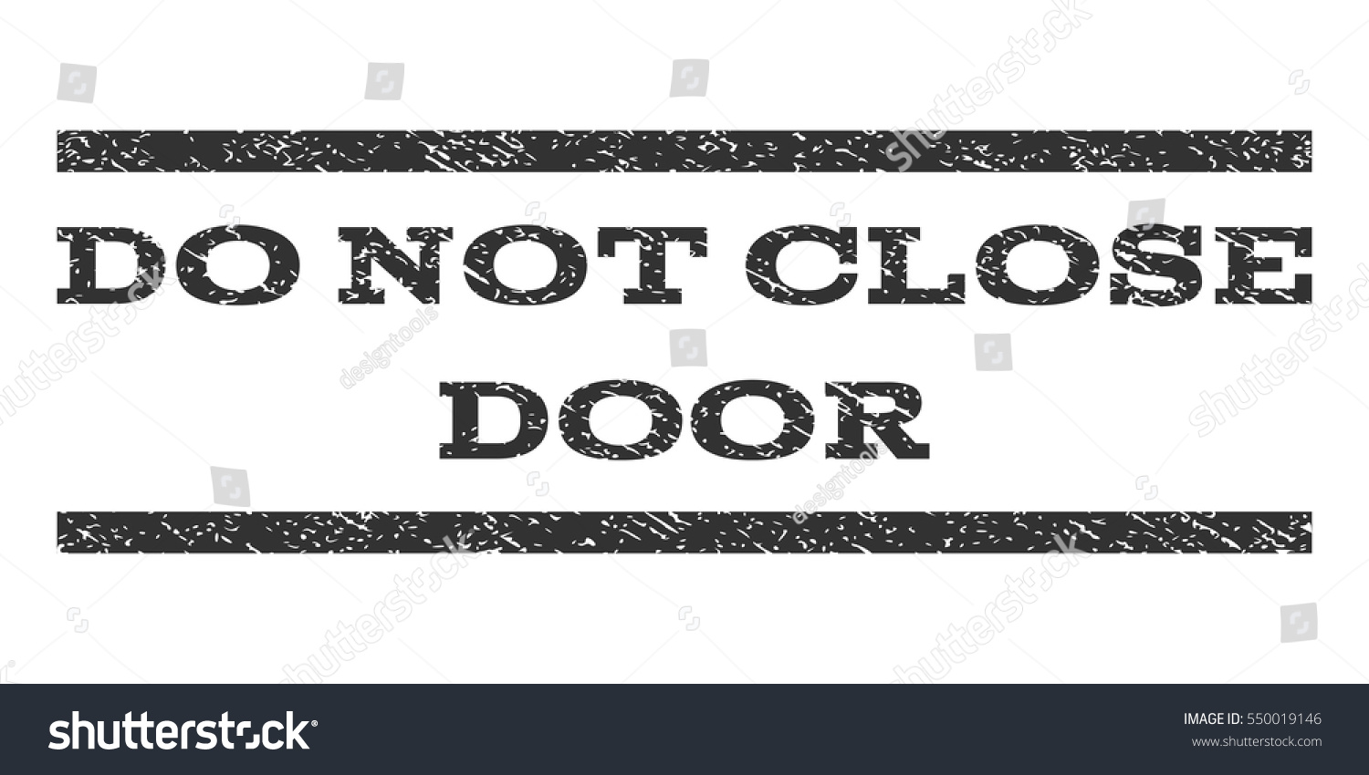 Do Not Close Door Watermark Stamp 库存矢量图(免版税)550019146 Shutterstock
