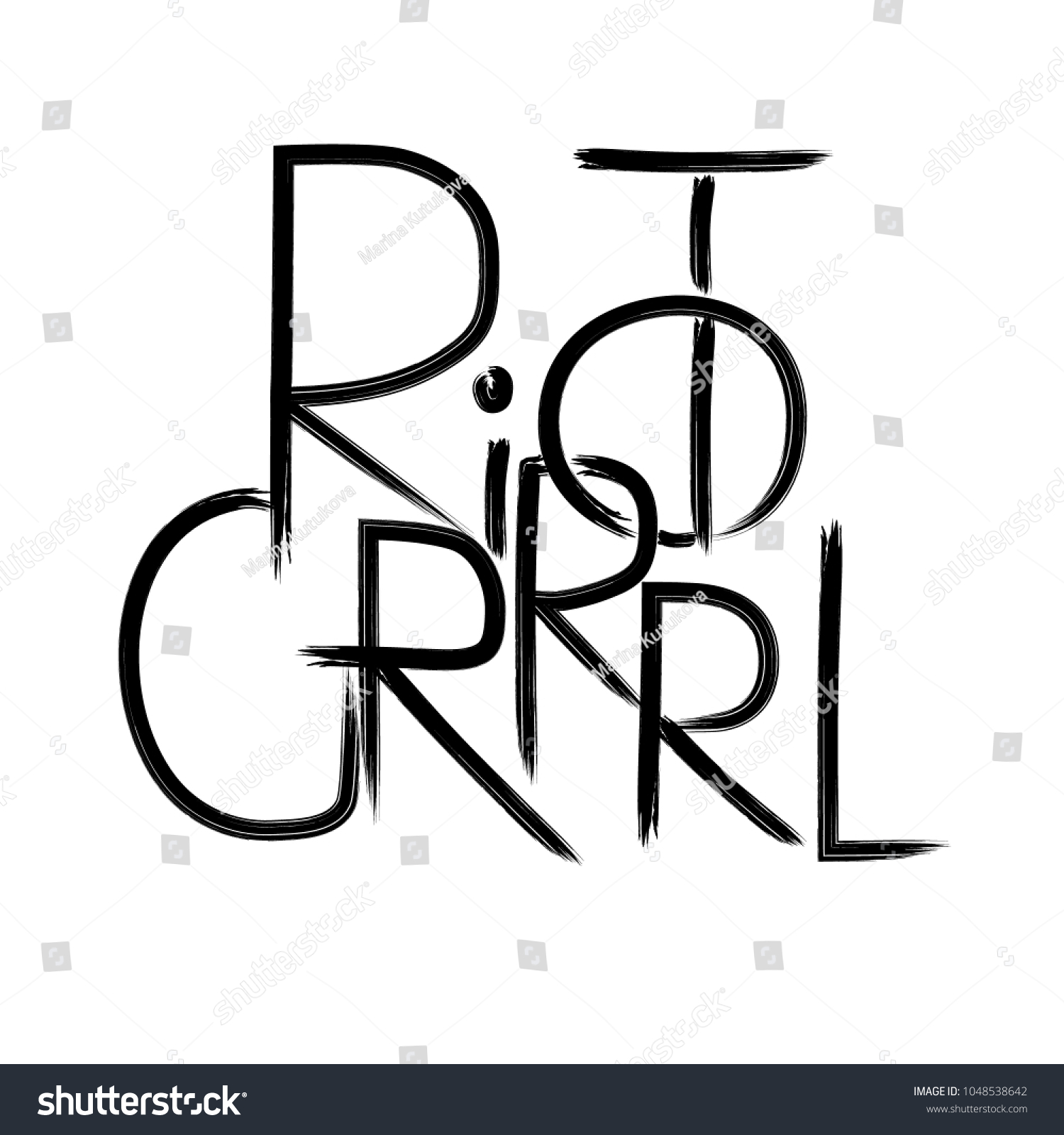 Riot Grrrl Handwritten Text Feminism Quote Royalty Free Stock Vector 1048538642