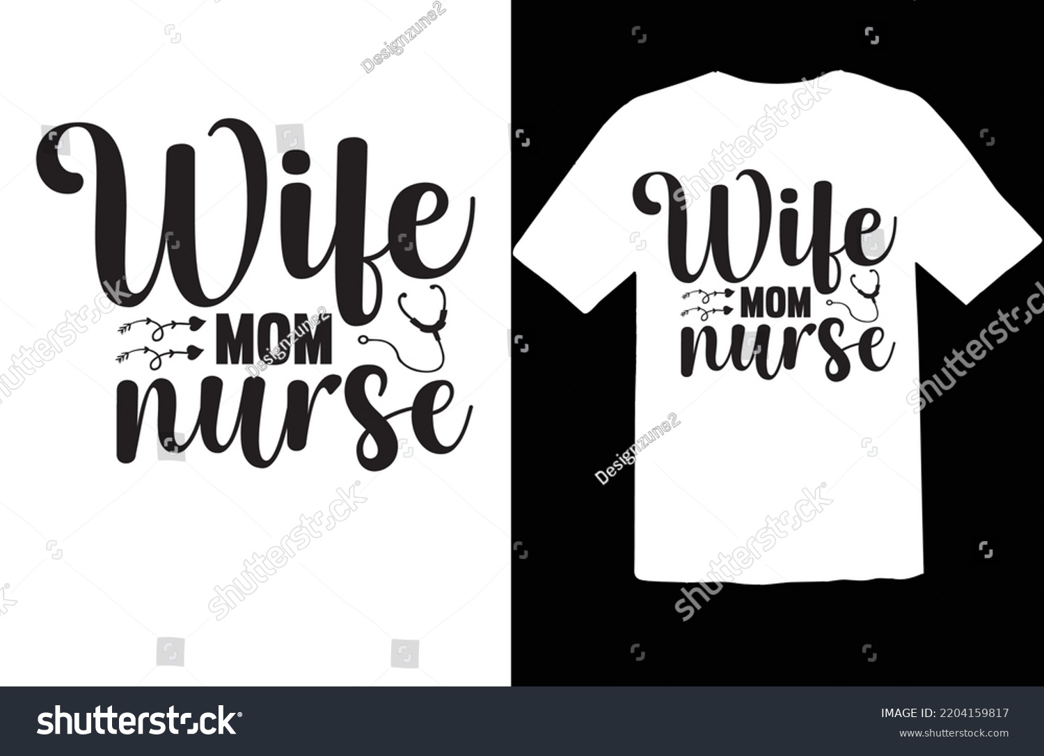 Wife Mom Nurse Svg Design Royalty Free Stock Vector 2204159817