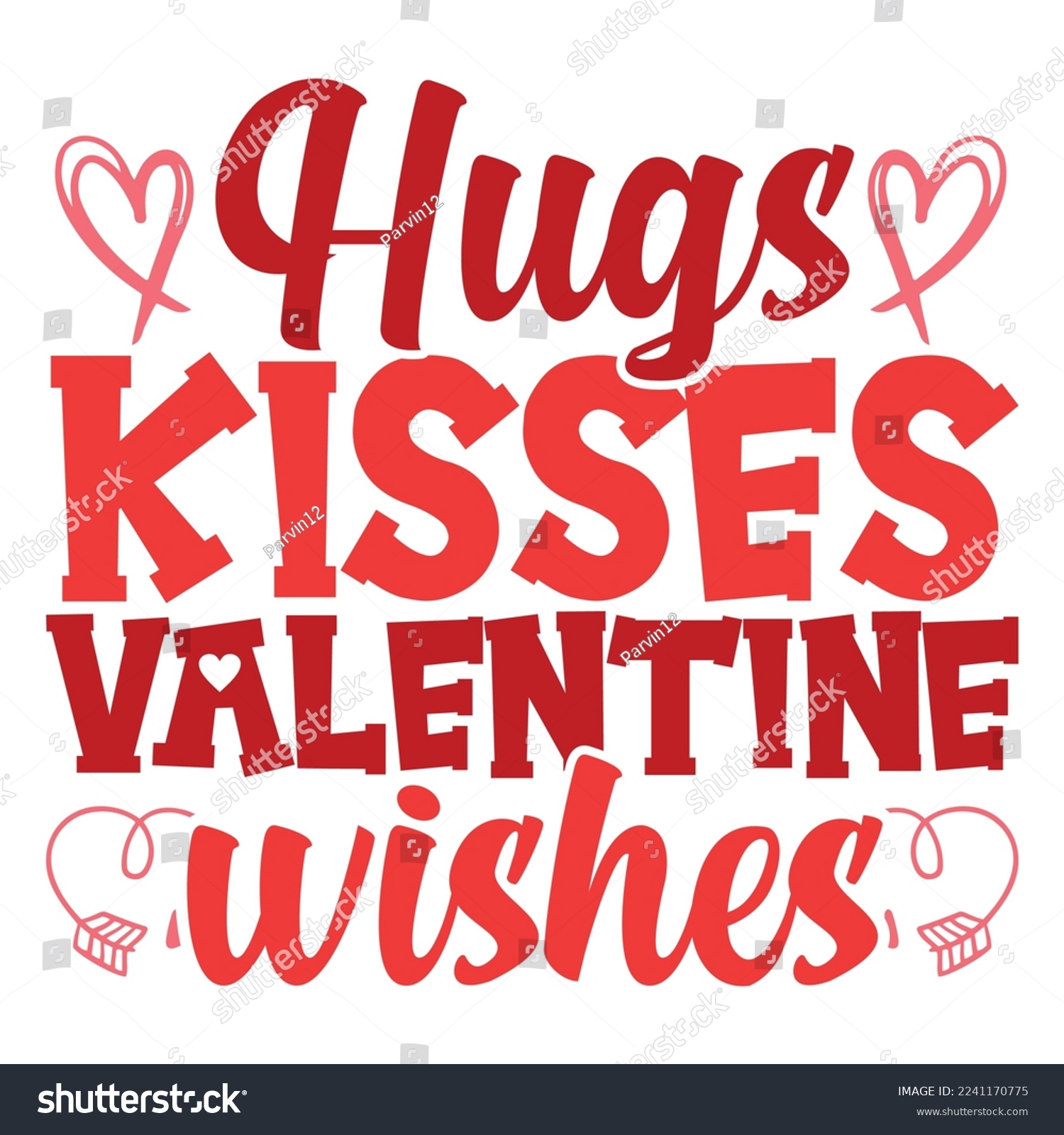 Hugs Kisses Valentine Wishes Shirt Royalty Free Stock Vector