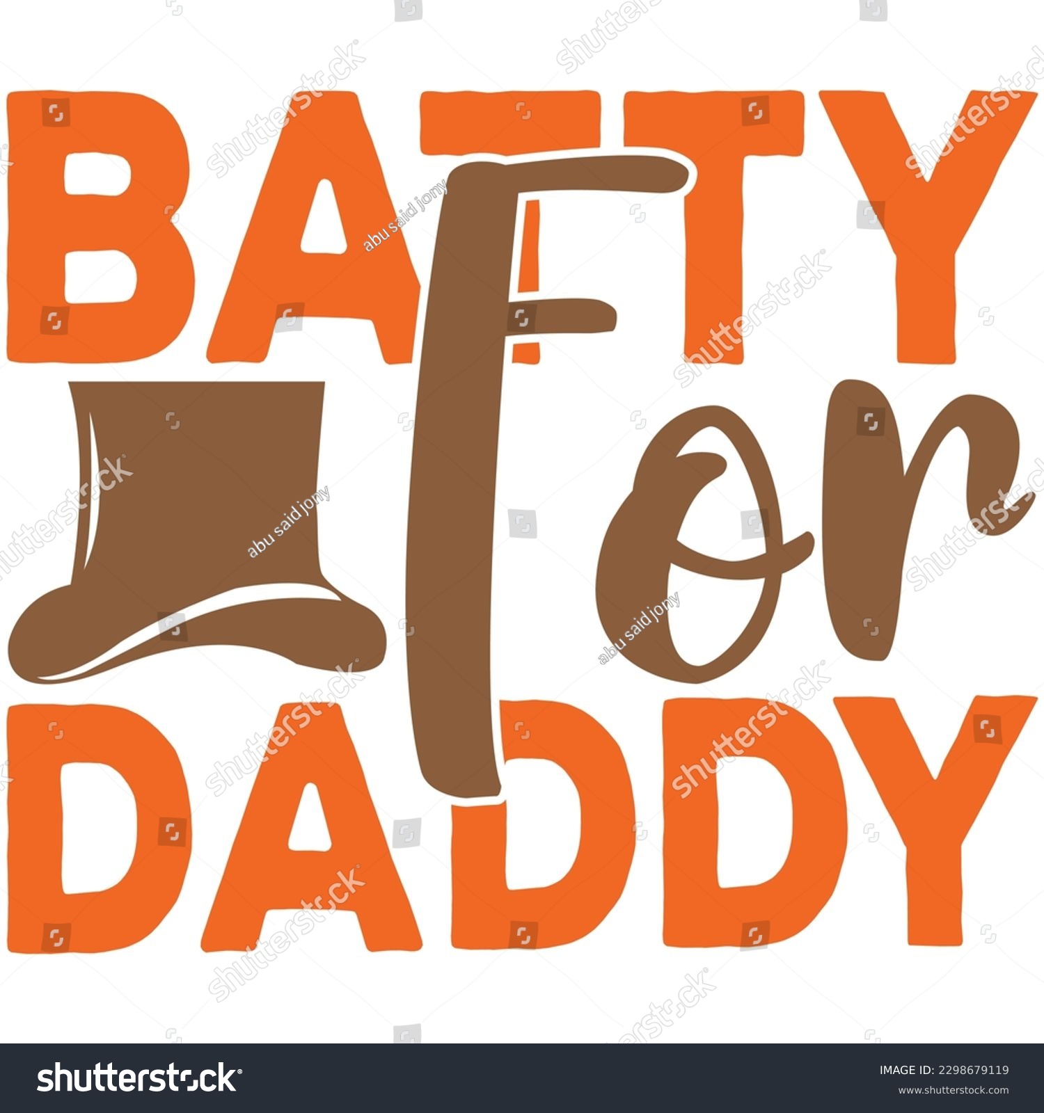 Batty For Daddy Design And Vector File Royalty Free Stock Vector Batty For Daddy Design And Vector File Royalty Free Stock Vector