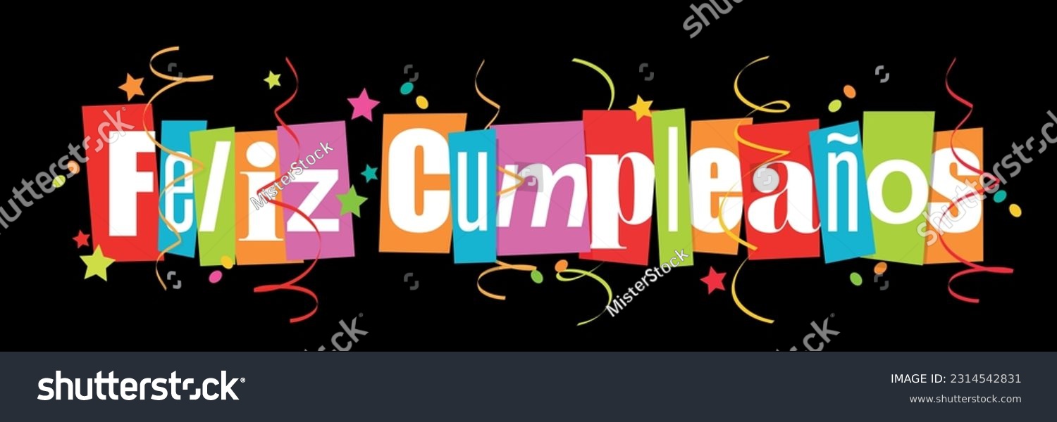 Feliz Cumpleaños Happy Birthday In Spanish Royalty Free Stock