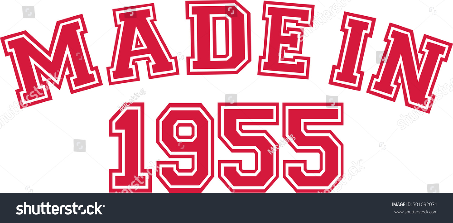 Made in 1955 - Royalty Free Stock Vector 501092071 - Avopix.com