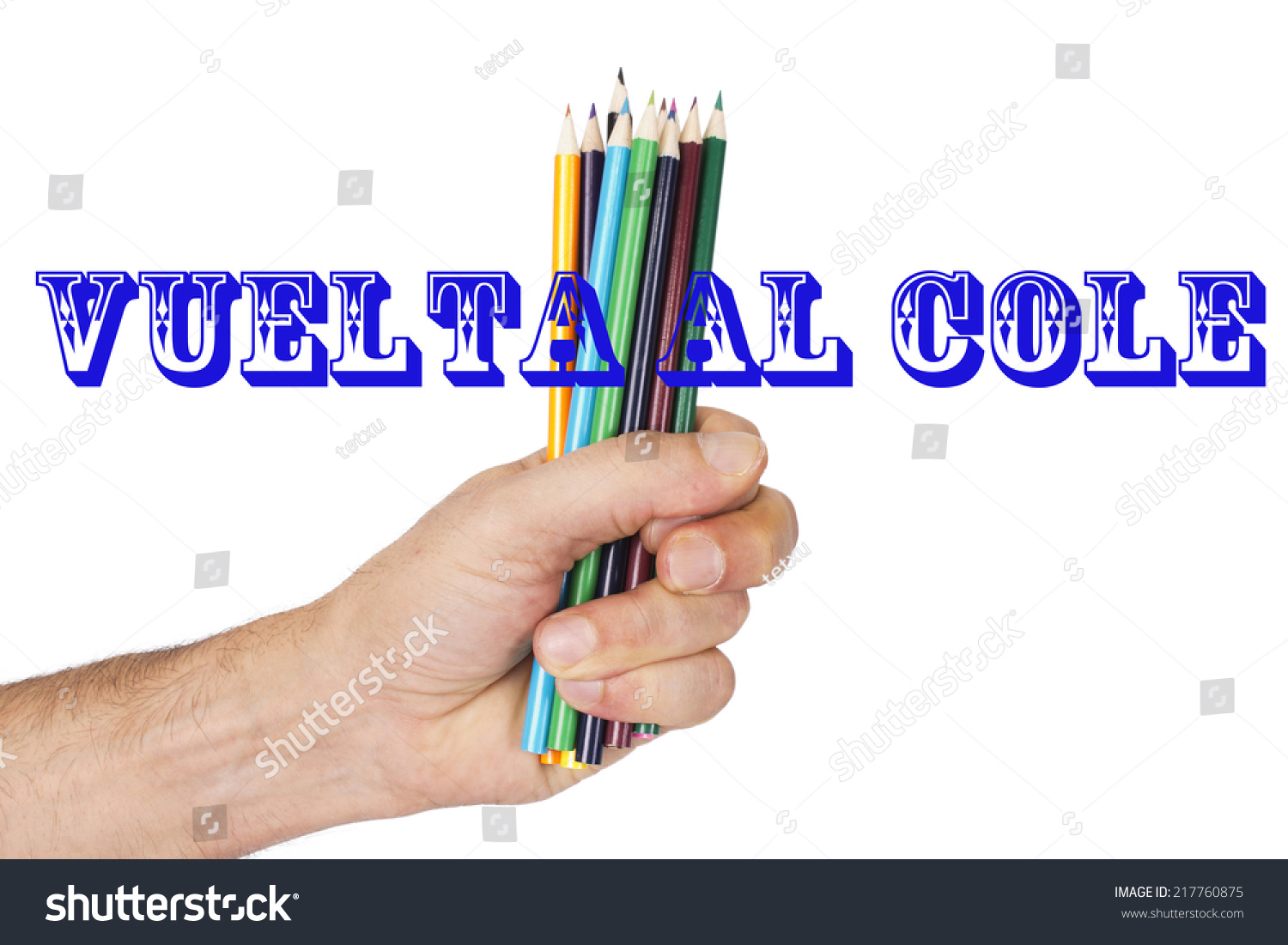 Hand Holding Crayons Posts Stock Photo 217760875 | Shutterstock