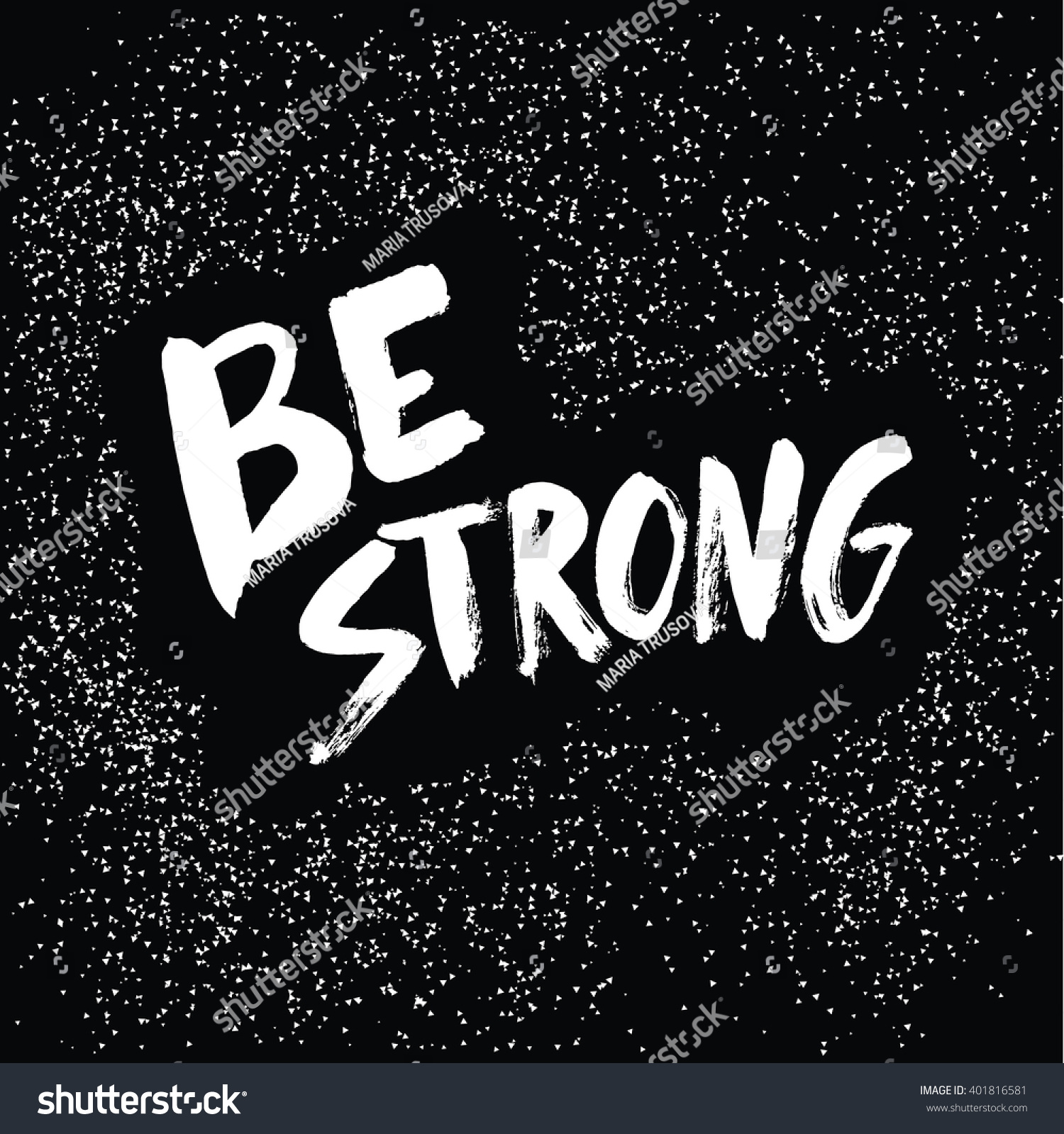 Be Strong Lettering Stock Vector 401816581 - Shutterstock