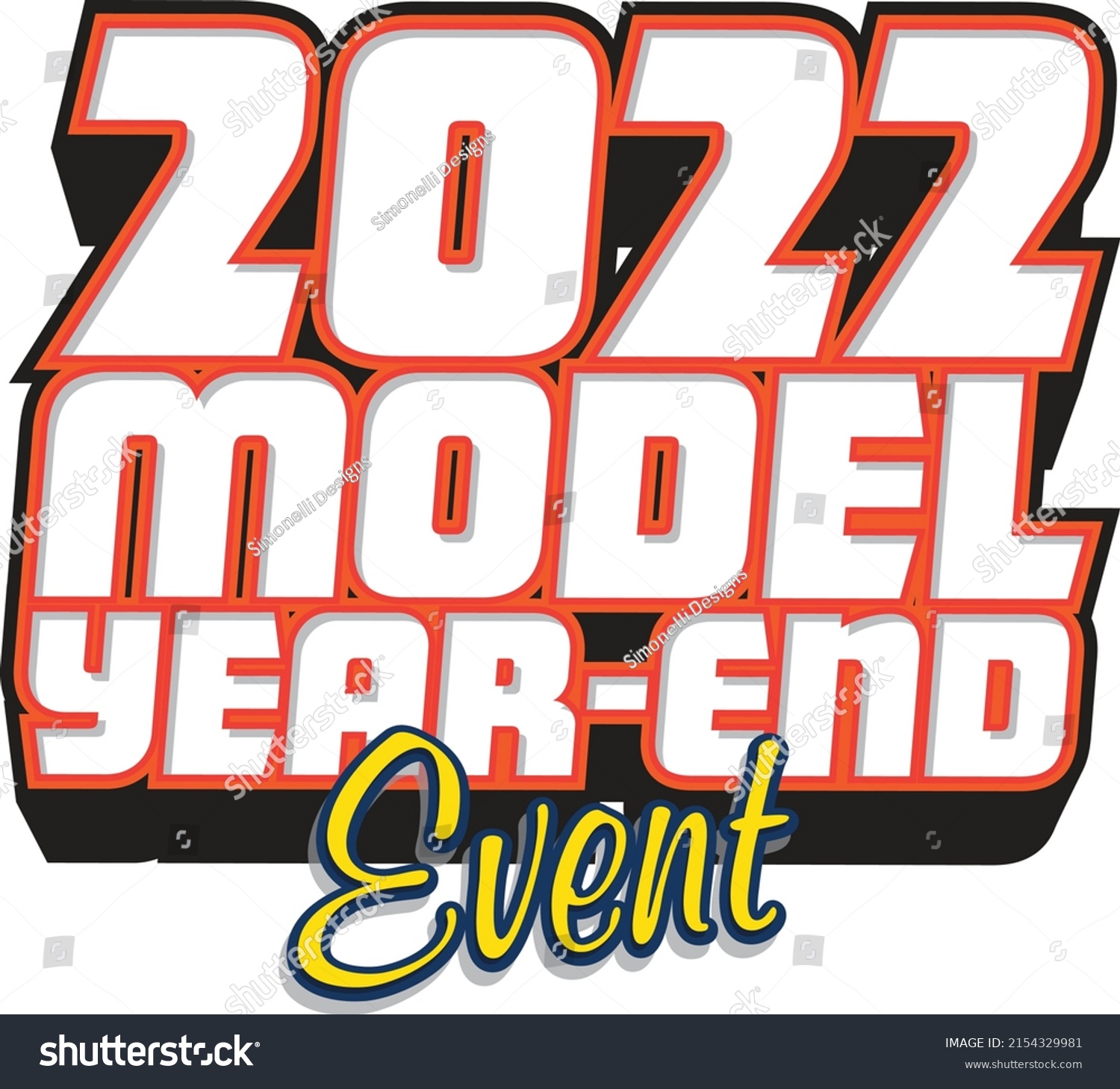 2022 Model Year End Sales Event Stock Vector (Royalty Free) 2154329981 ... 2022 Model Year End Sales Event Stock Vector (Royalty Free) 2154329981 ...