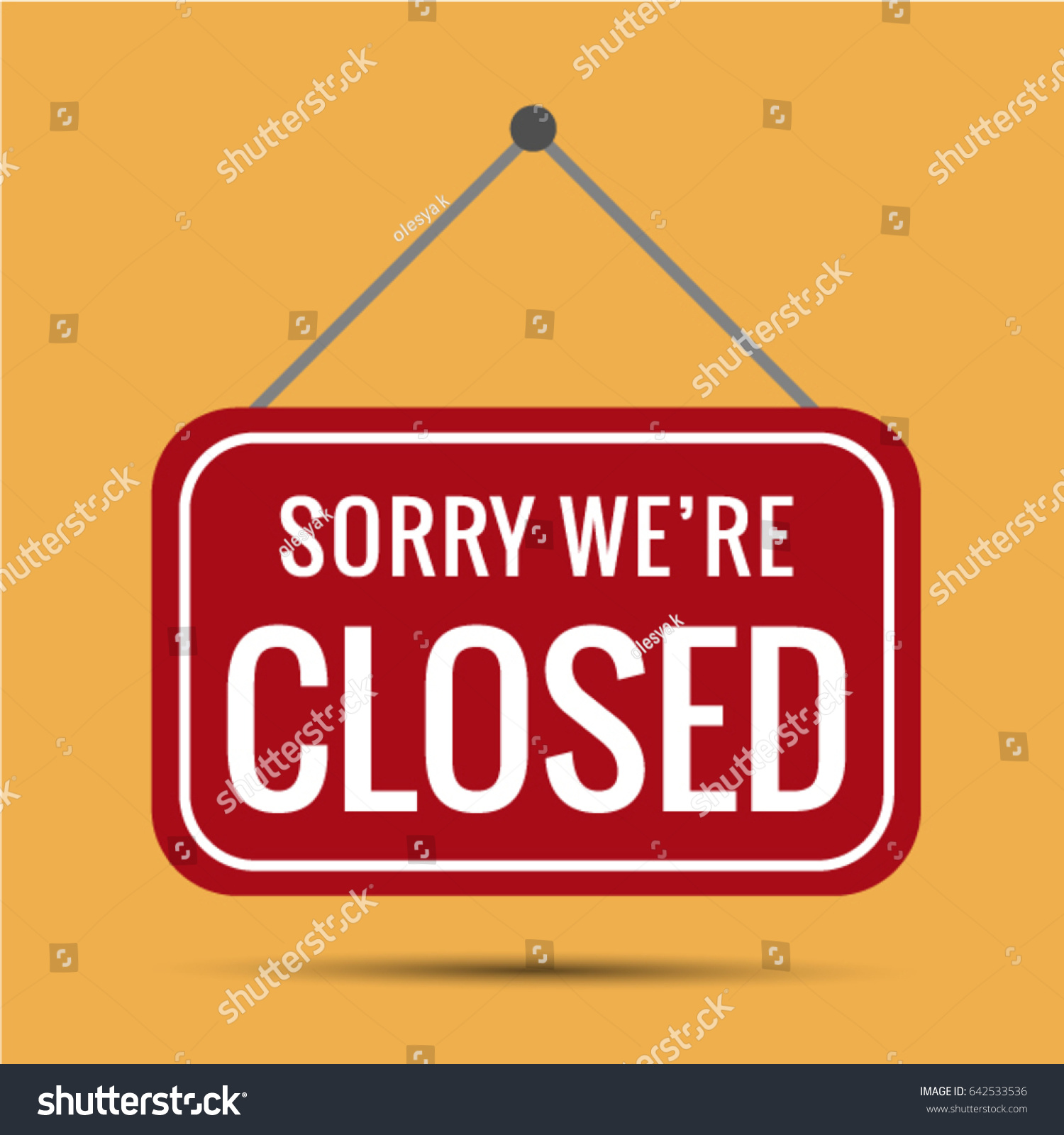 Sign Sorry Were Closed Vector Eps Stock Vector (Royalty Free) 642533536