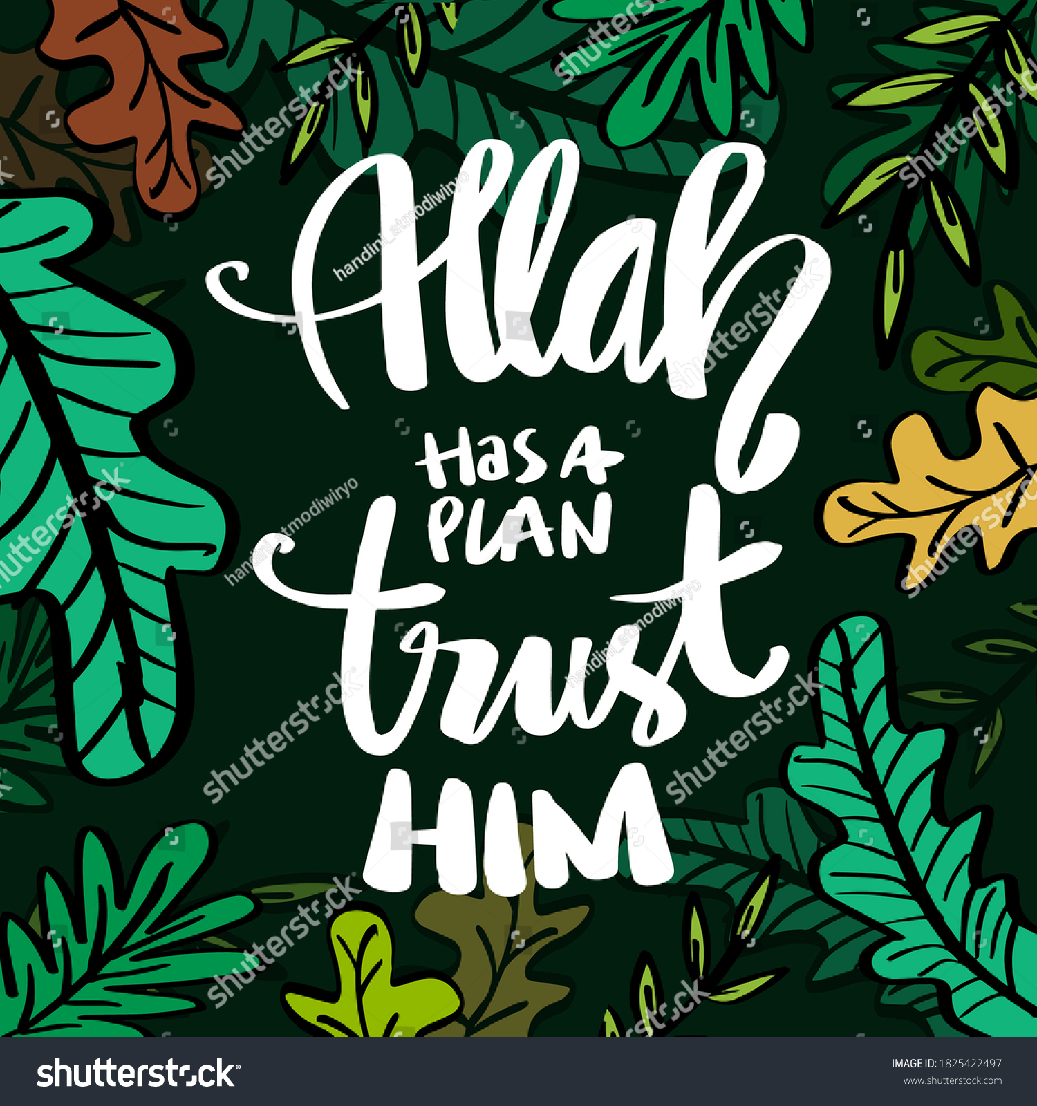 Allah Has Plan Trust Him Islamic Stock Vector (Royalty Free) 1825422497