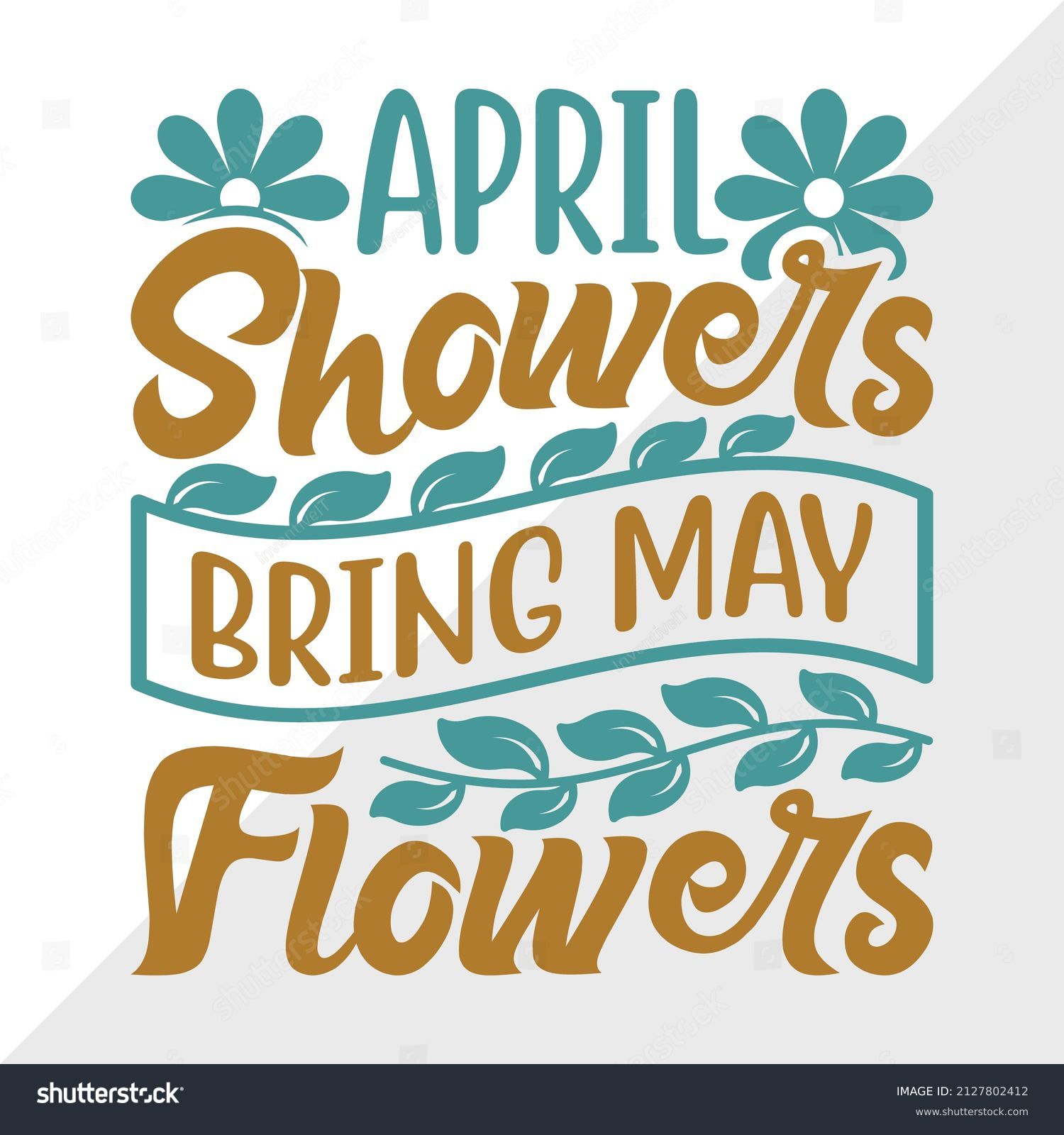 April Showers Bring May Flowers Printable Stock Vector (Royalty Free ...