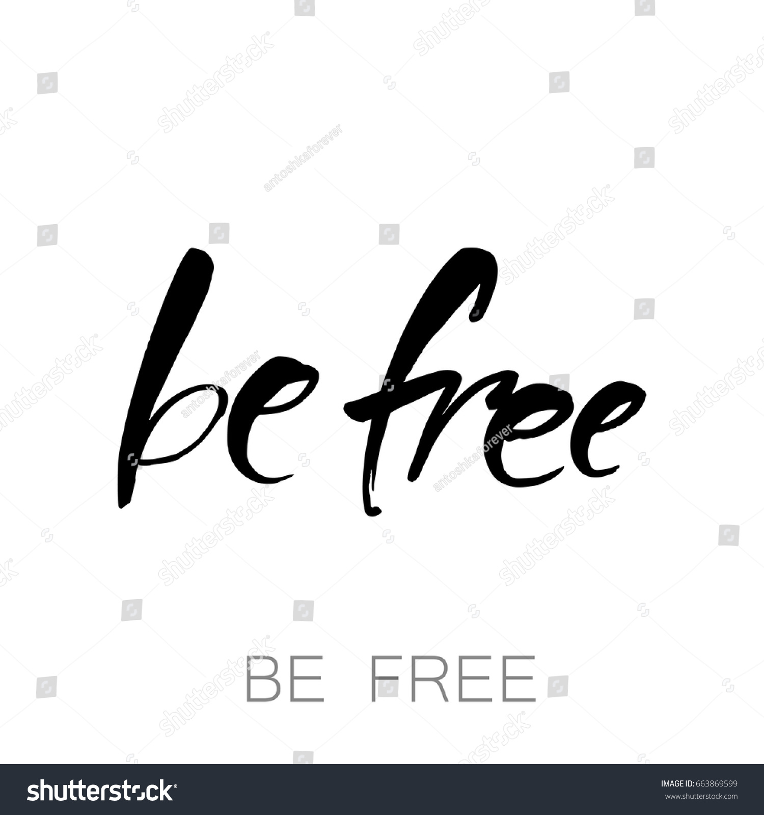 Be Free Vector Lettering Stock Vector (Royalty Free) 663869599