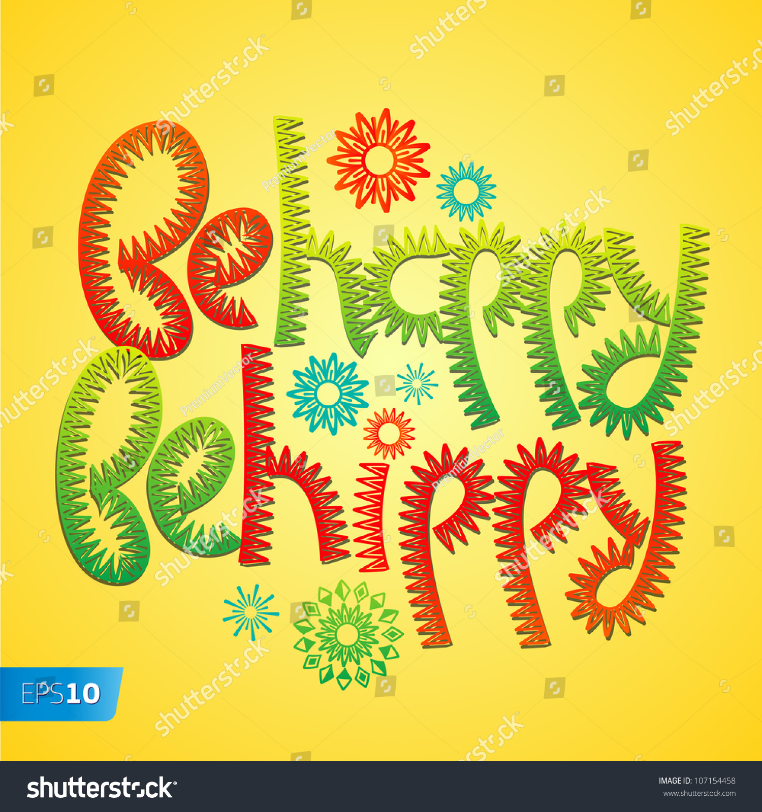 Be Happy Be Hippy Vector Eps10 Stock Vector (Royalty Free) 107154458 ...