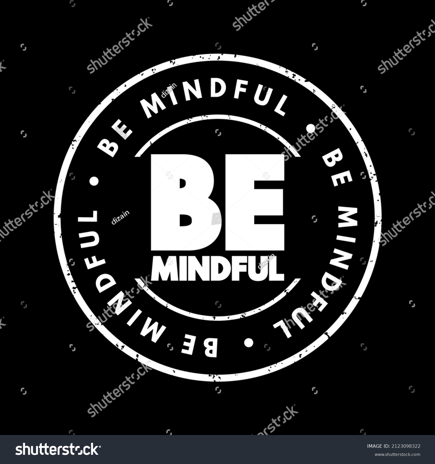 Be Mindful Text Stamp Concept Background Stock Vector (Royalty Free ...