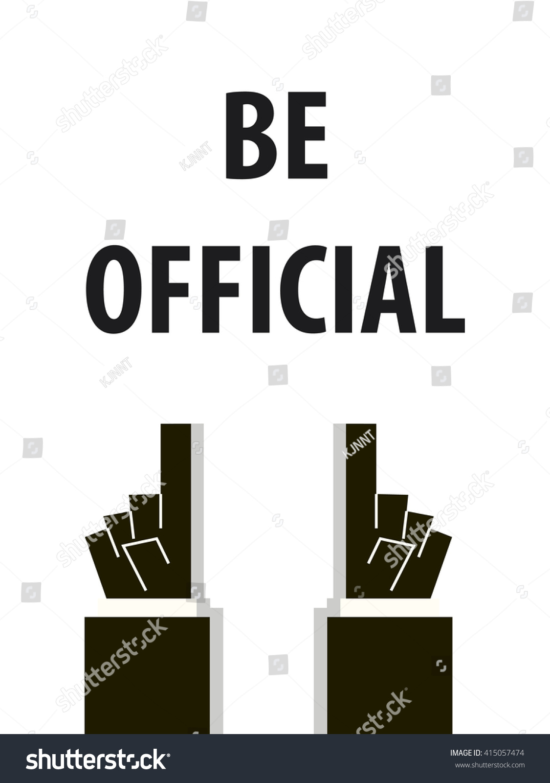 Be Official Typography Vector Illustration Stock Vector (Royalty Free ...