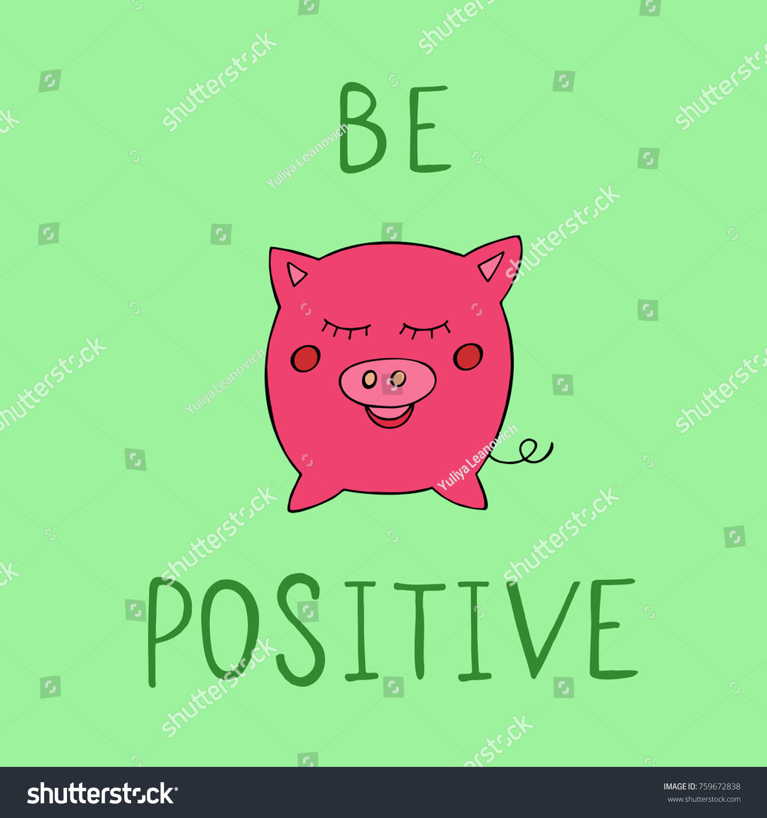 Be Positive Vector Cute Pig Stock Vector (Royalty Free) 759672838 ...