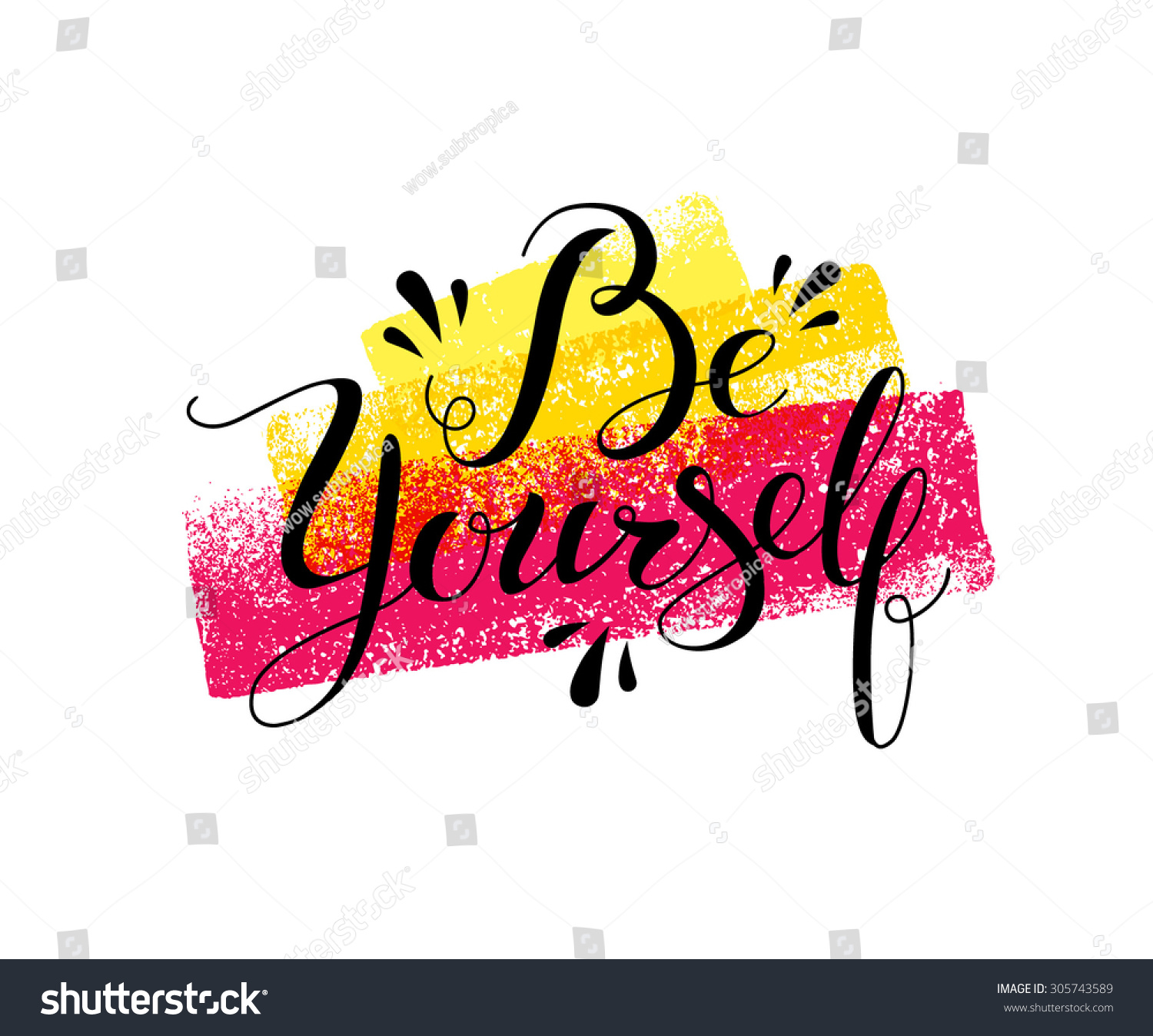 Be Yourself Bright Lettering Motivation Vector Stock Vector (Royalty ...
