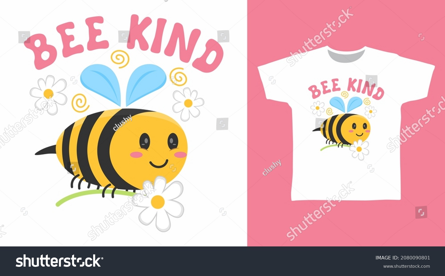Bee Kind Cartoon Tshirt Design Stock Vector (Royalty Free) 2080090801 ...