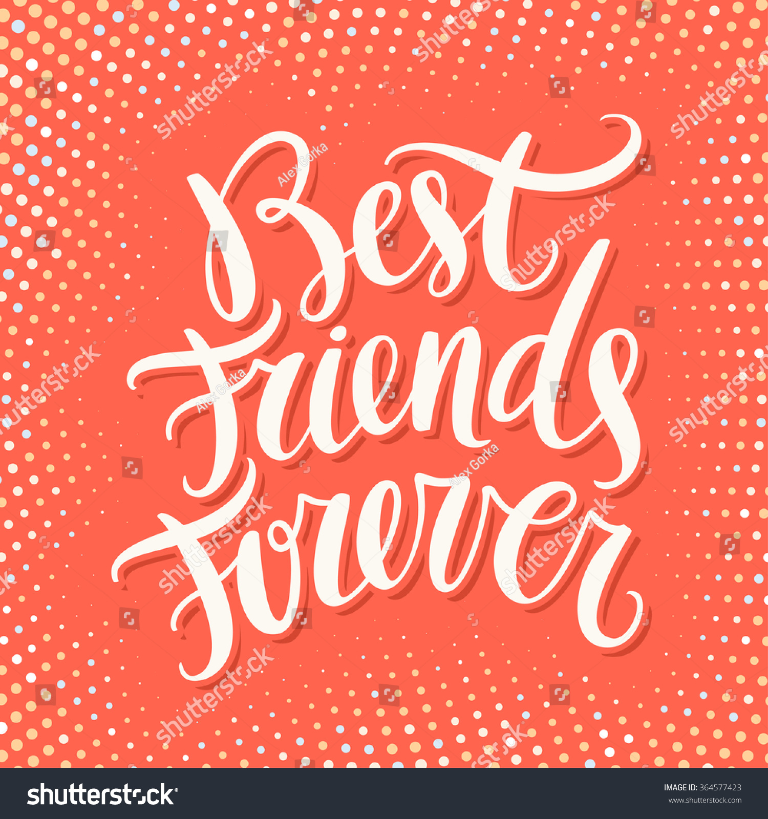 Best Friends Forever. Stock Vector Illustration 364577423 : Shutterstock Best Friends Forever. Stock Vector Illustration 364577423 : Shutterstock