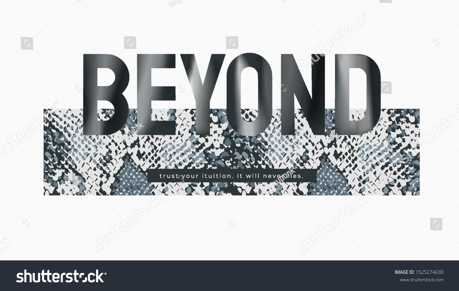 Beyond Slogan On Snake Skin Pattern Stock Vector (Royalty Free) 1525274630